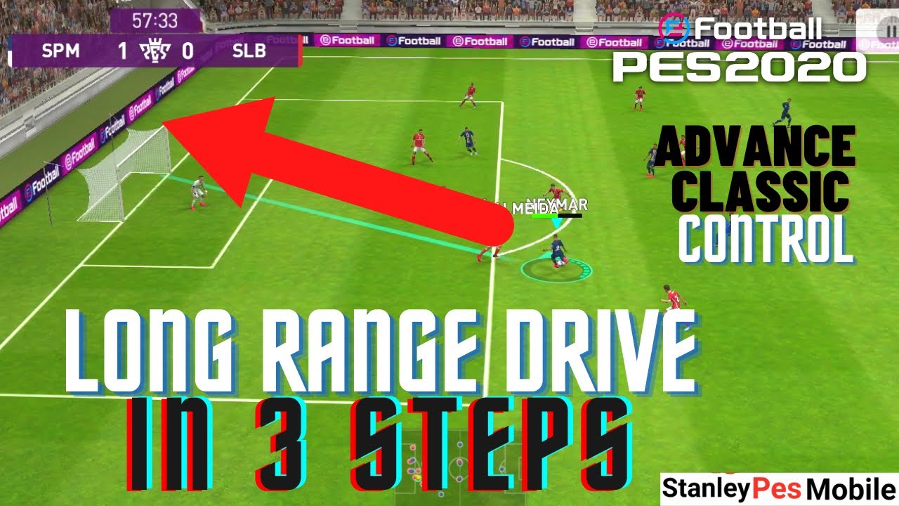 How to do Long range drive in PES mobile 2020 | ADVANCE AND CLASSIC ...