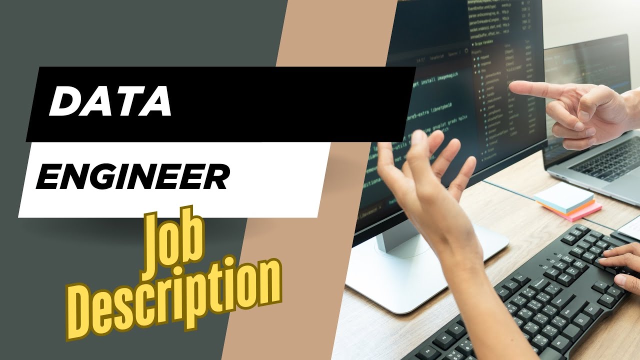 Job description of Data Engineer - Role, Responsibilities & Skills ...