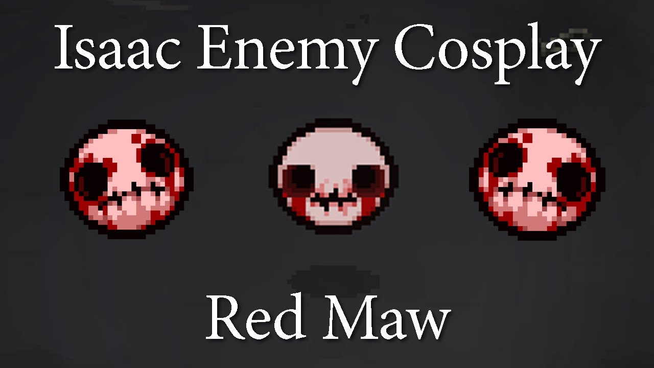 the binding of isaac enemy cosplay | red maw - YouTube