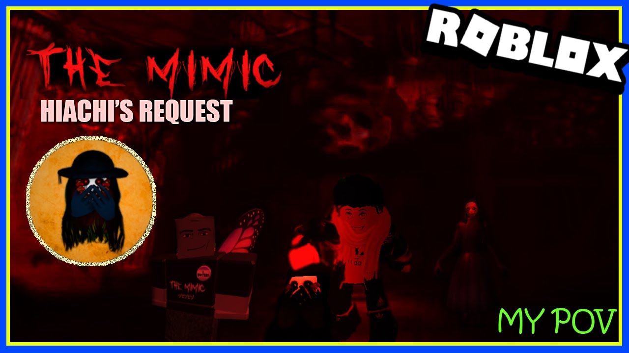 This is How I Completed the Hiachi's Request (Roblox The Mimic) - YouTube