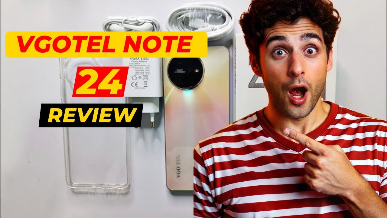"Vgotel Note 24 Review: Big Battery, Performance & Camera Test | Is It ...