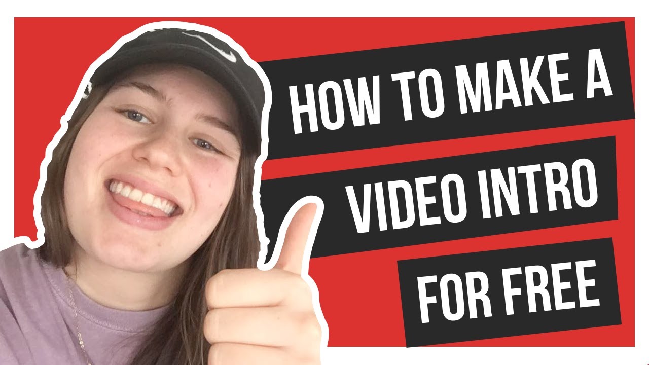 How To Make a FREE Video Intro (2021) - YouTube