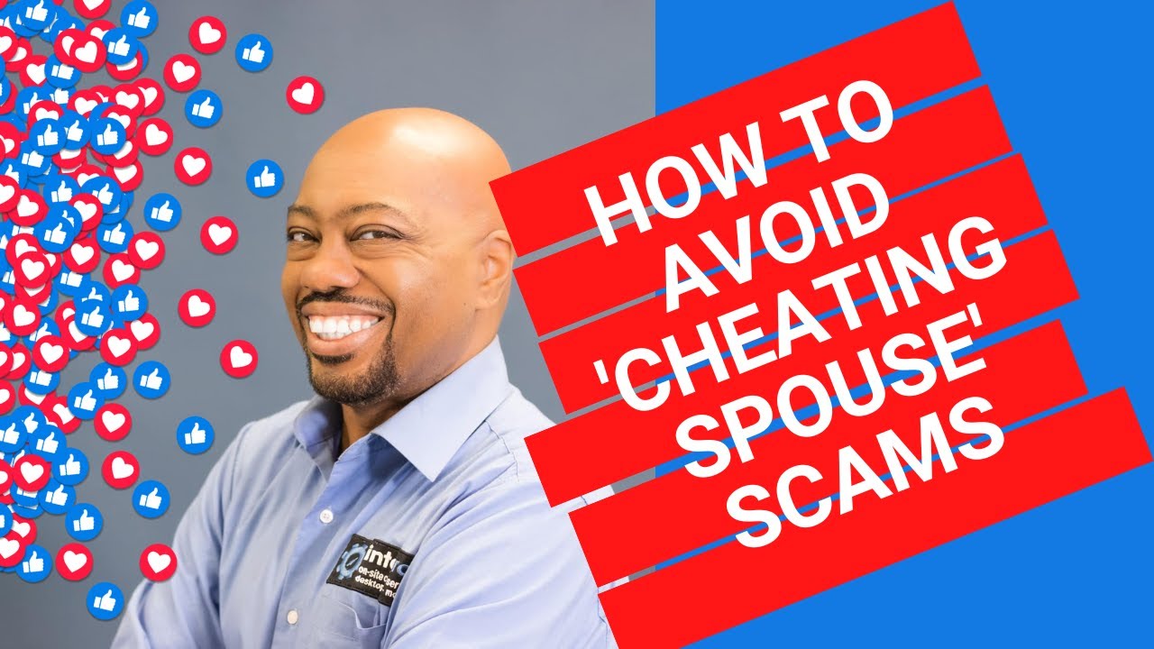 How To Avoid The Cheating Spouse Scam - YouTube