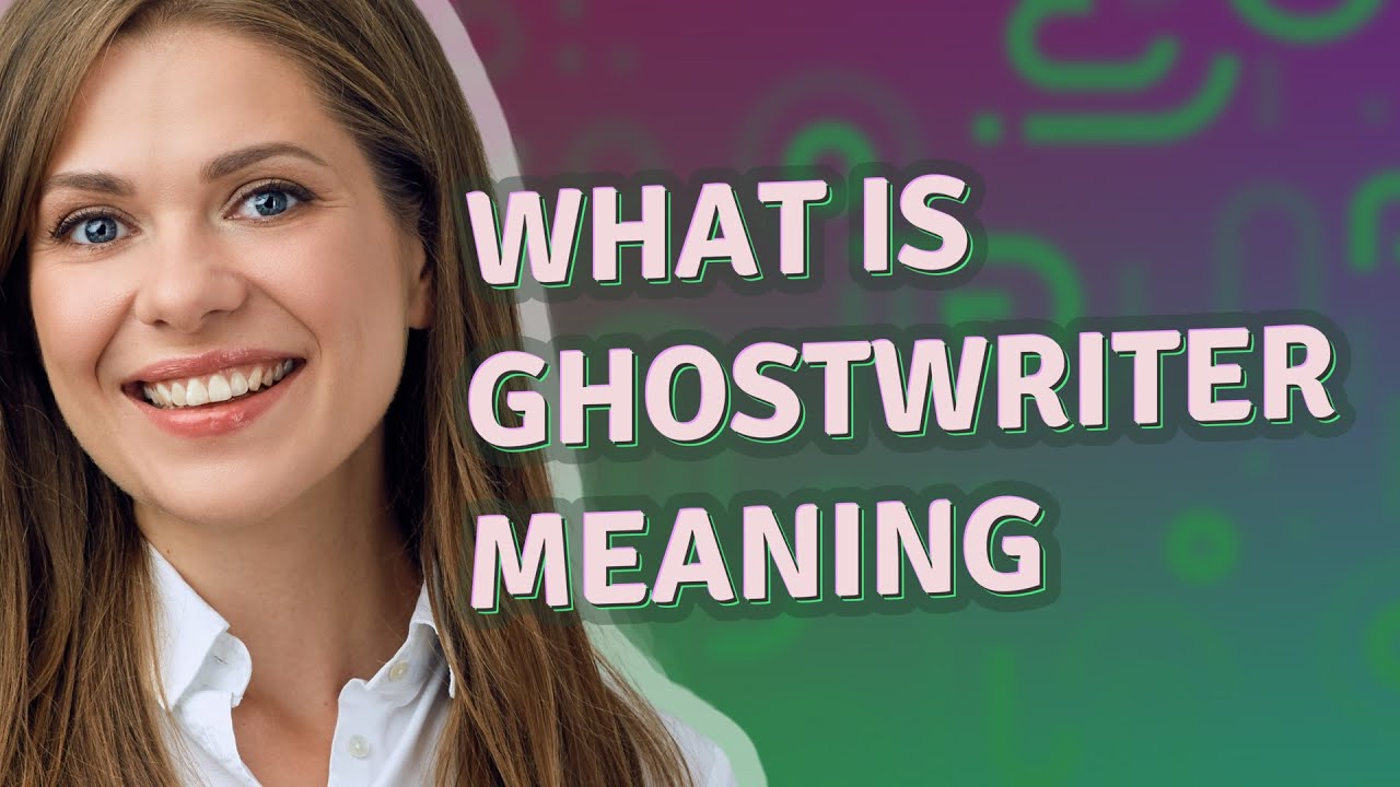 Ghostwriter Meaning Of Ghostwriter YouTube Ghostwriter Meaning Of Ghostwriter YouTube