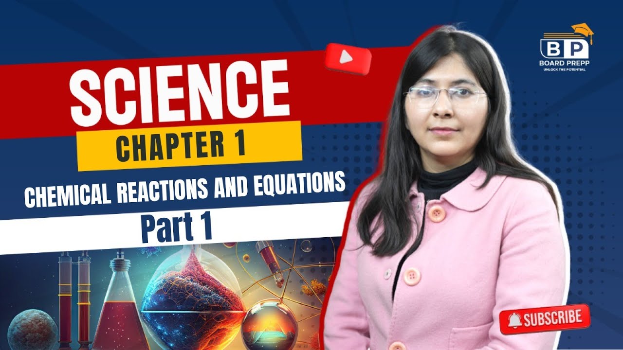 Chapter 1 | Chemical Reactions And Equations Part 1 | Class 10 Science ...