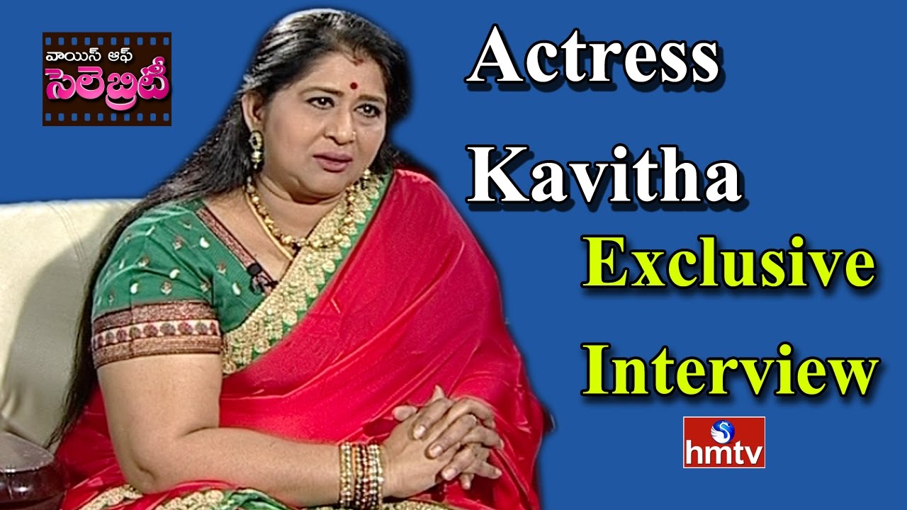 Actress Kavitha Exclusive Interview | Film And Political Journey ...