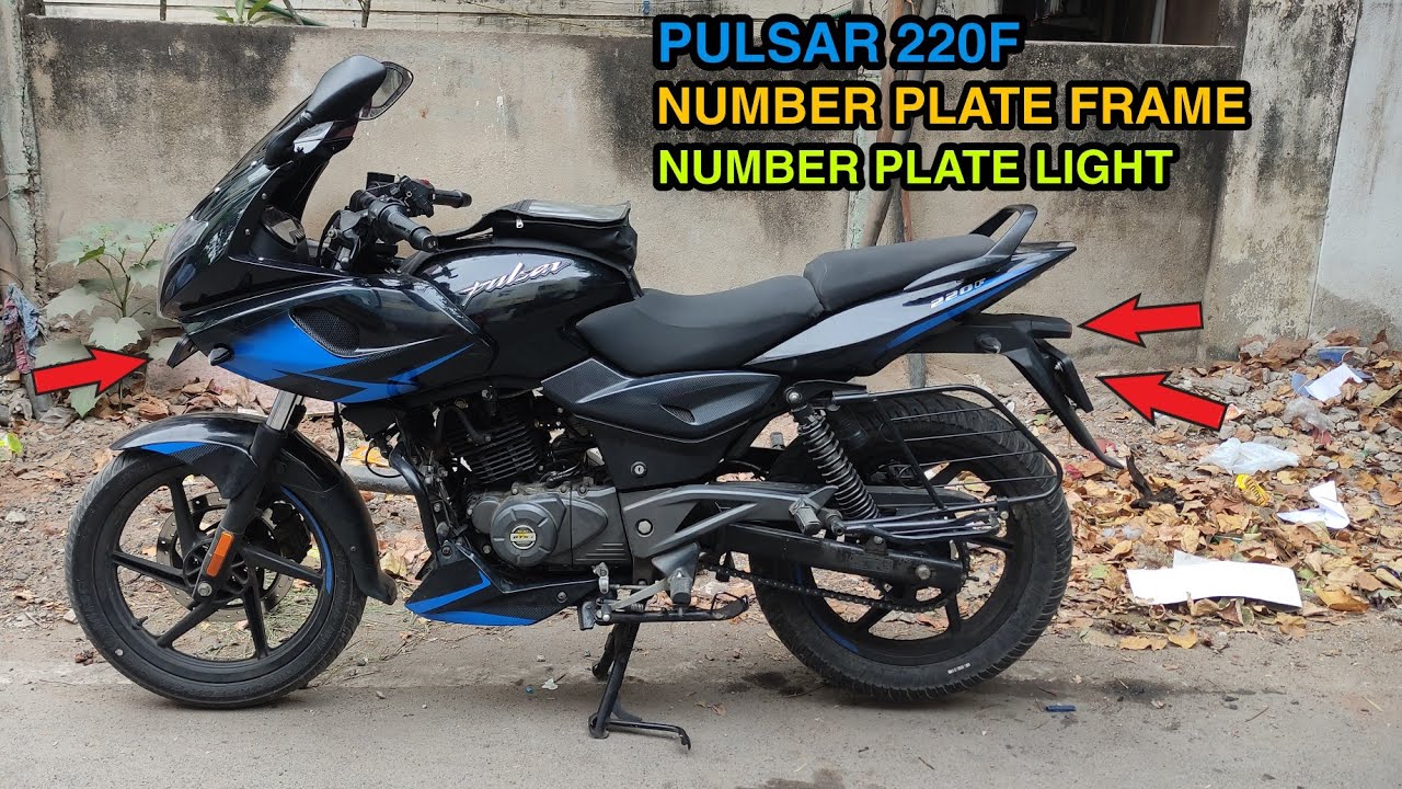 Pulsar 220F Number Plate Frame And Number Plate Light Fix | Peter Vlogs ...