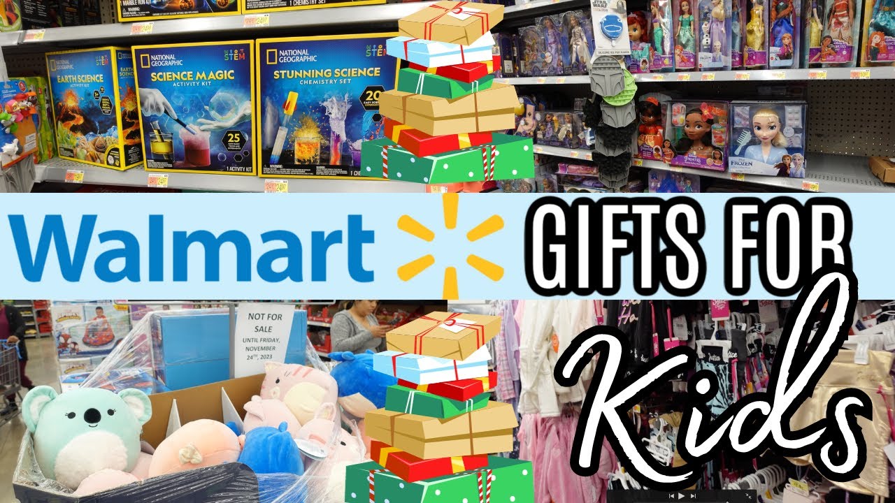 WALMART TOP GIFTS FOR KIDS SHOP WITH ME! HOLIDAY GIFT GUIDE FOR GIRLS ...