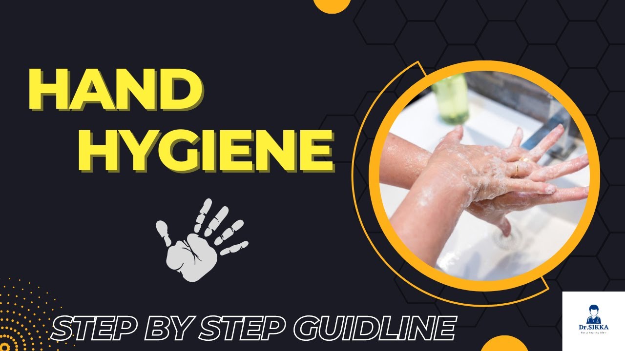 Hand Hygiene: A Comprehensive Guide on Hand Washing - YouTube