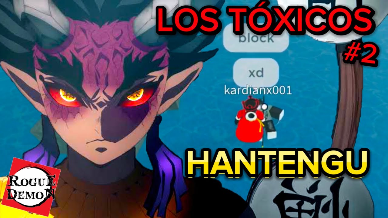 Rogué Demon Los tóxicos Hantengu Roblox - YouTube