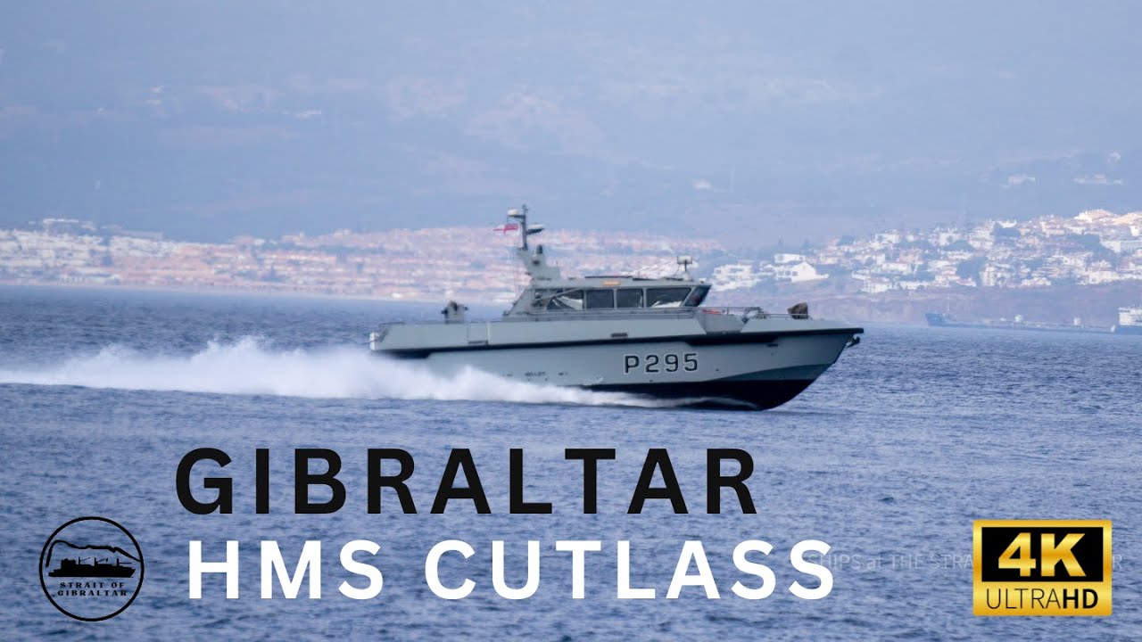 HMS CUTLASS Royal Navy Patrol Boat at Gibraltar 23 July 2024 - YouTube