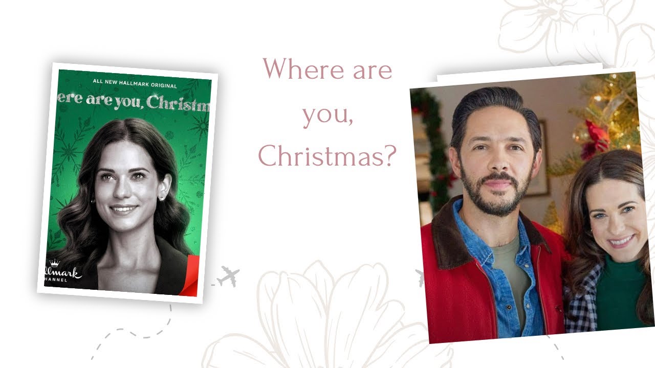 COUNTDOWN TO CHRISTMAS | HALLMARK CHANNEL MOVIE | WHERE ARE YOU ...