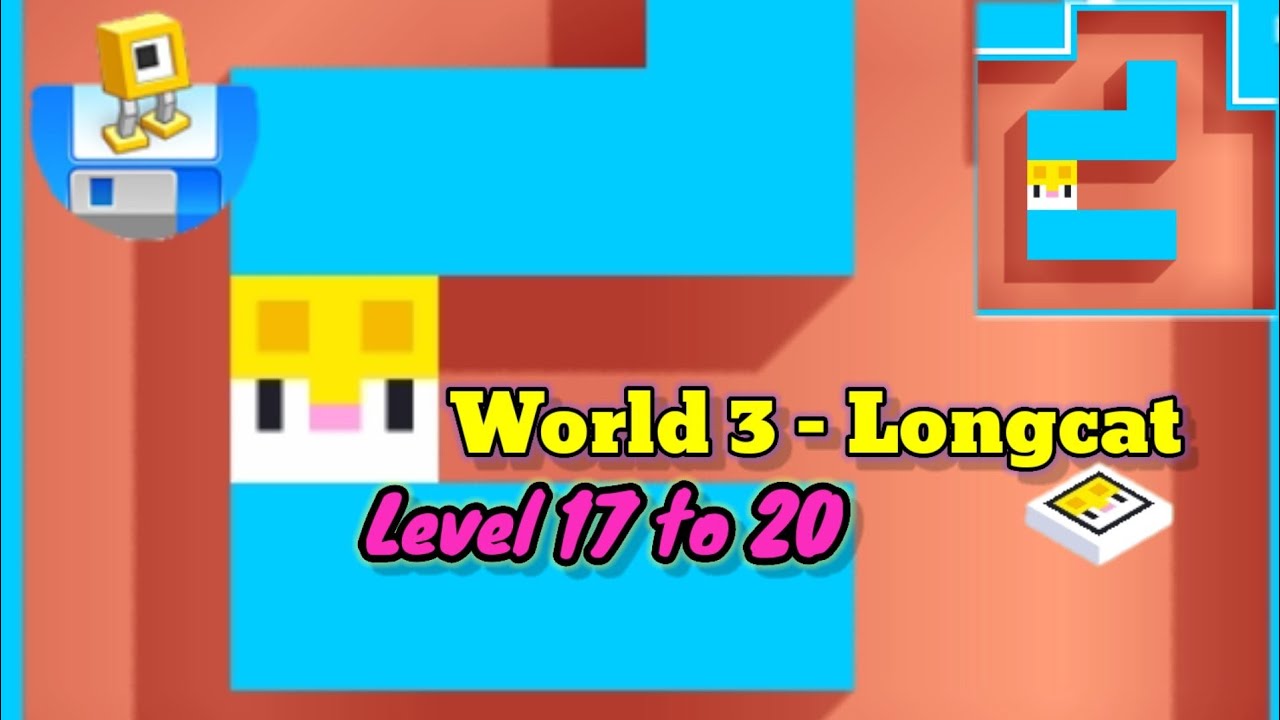 Fancade World 3 - Longcat (Level 17 to 20). - YouTube