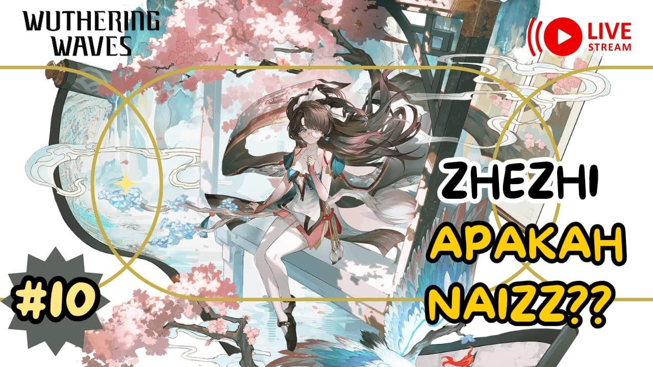 [LIVE] Wuthering Waves - Update 1.2, ada apa aja nih yg baru?? - YouTube