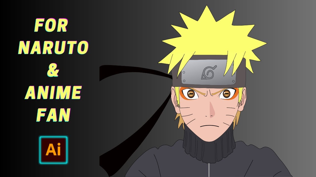 Creating Stunning Naruto Anime Character Art using Adobe Illustrator ...