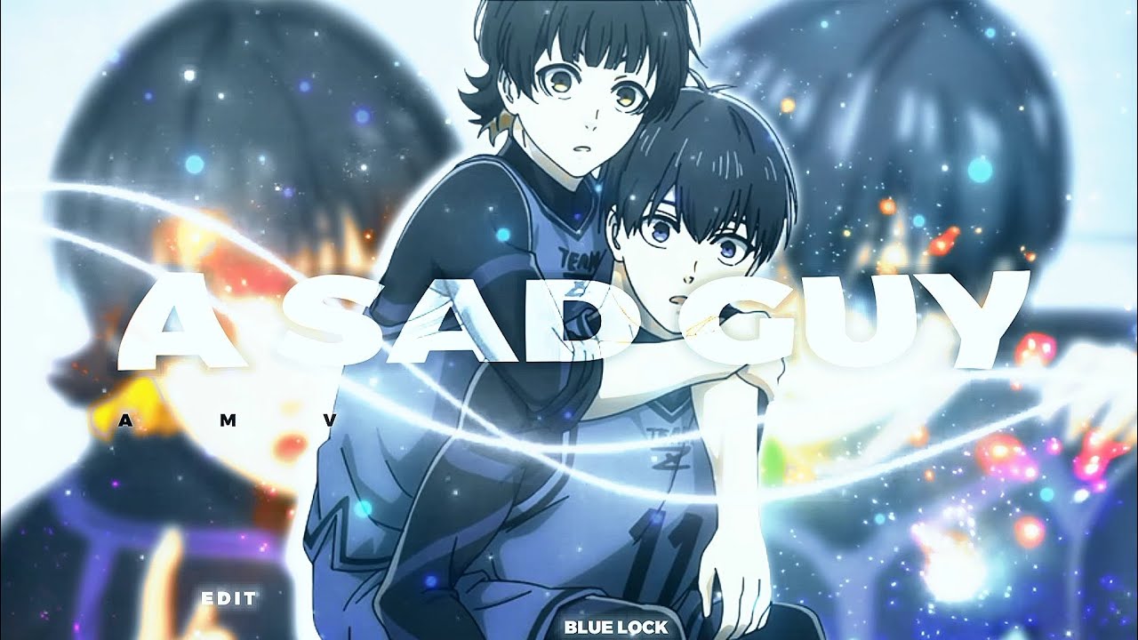 Blue lock " Childhood 🐣 " - A Sad Guy [ Edit/AMV ] | Quick! - YouTube