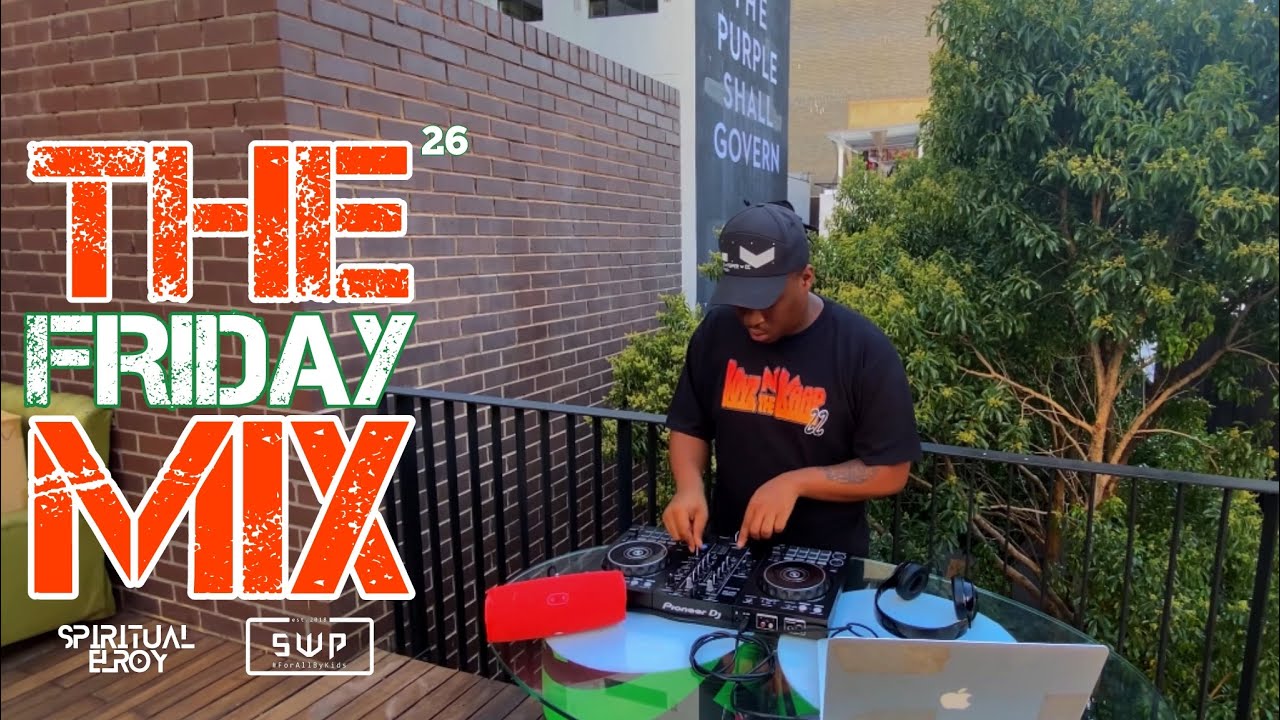 The Friday Mix 26 by Spiritual Elroy - YouTube