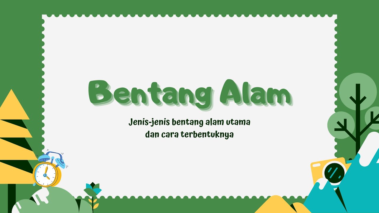 Bentang Alam l Jenis-jenis bentang alam utama dan cara terbentuknya ...