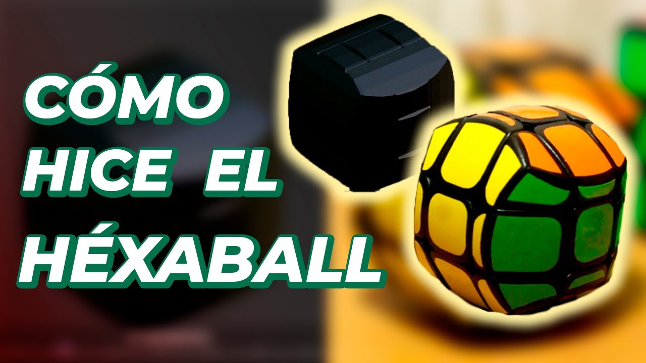 Cómo hice el HEXABALL CUBE | VicMods - YouTube