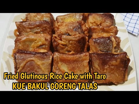 FRIED GLUTINOUS RICE CAKE WITH TARO || KUE BAKUL GORENG TALAS ...