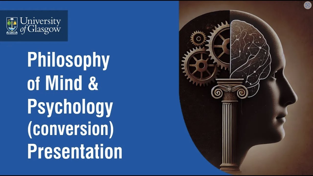 Studying Philosophy of Mind and Psychology Conversion MSc at Glasgow ...