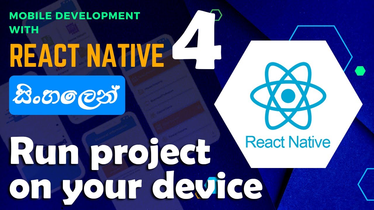 Mobile application development with React Native | Sinhala - සිංහලෙන් | #4 Run Application - YouTube