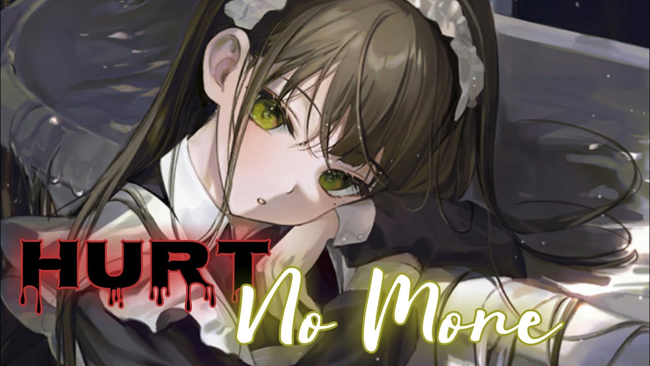 Nightcore - Hurt No More (Lyrics) (Chase Wright) - YouTube