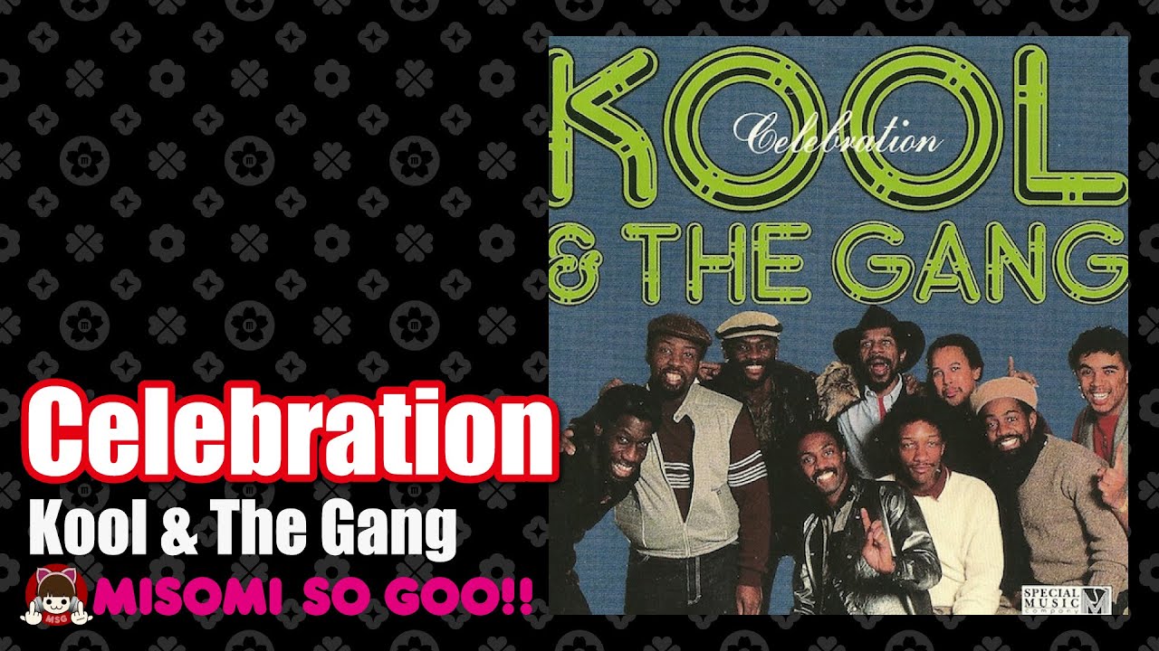 Kool & The Gang - Celebration (1980) - YouTube