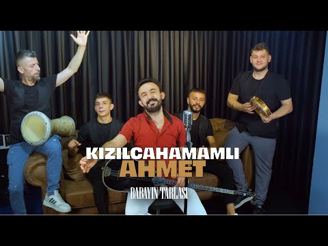 Kızılcahamamlı Ahmet - Babayın Tarlası (Official Video)