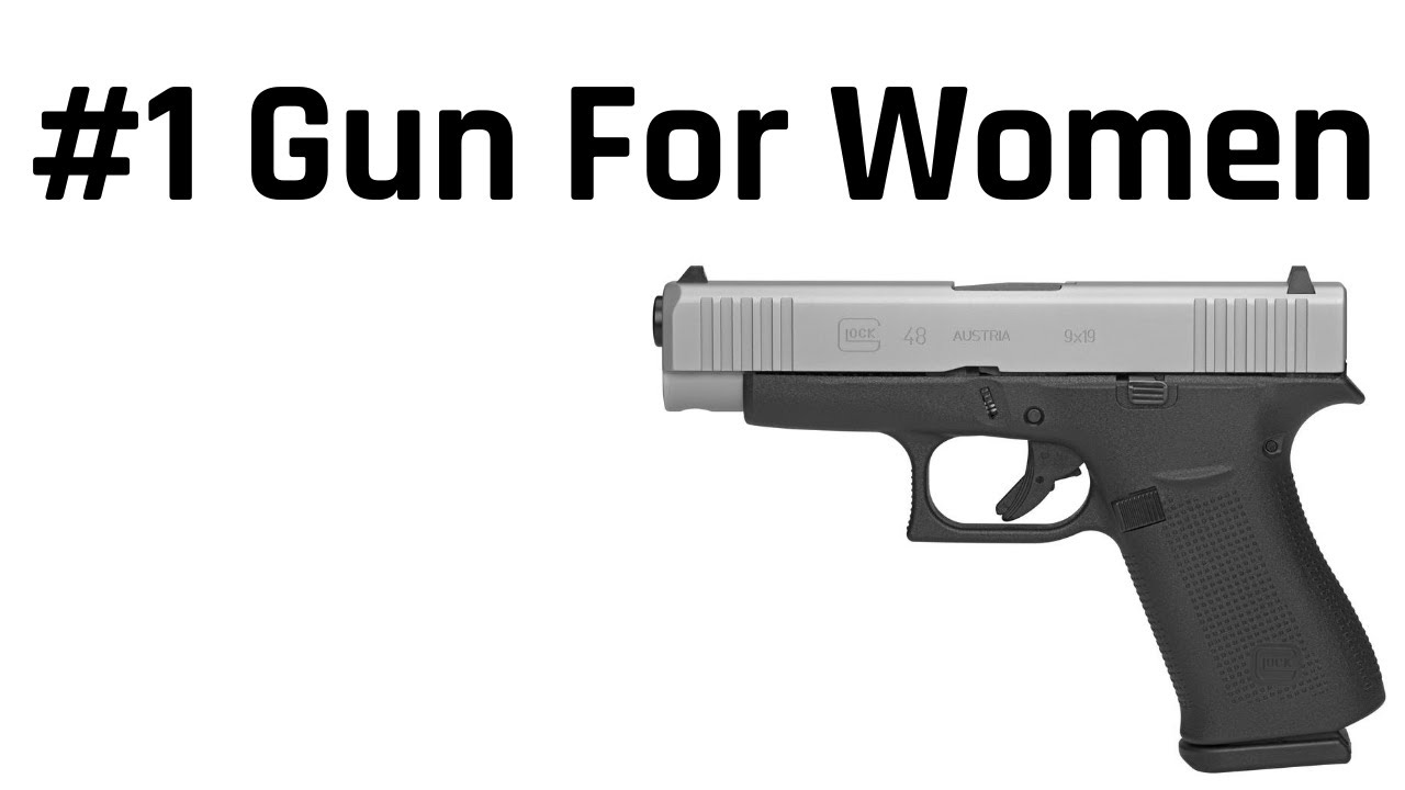 Glock 48 | The #1 Pistol Used By Women In Class - YouTube