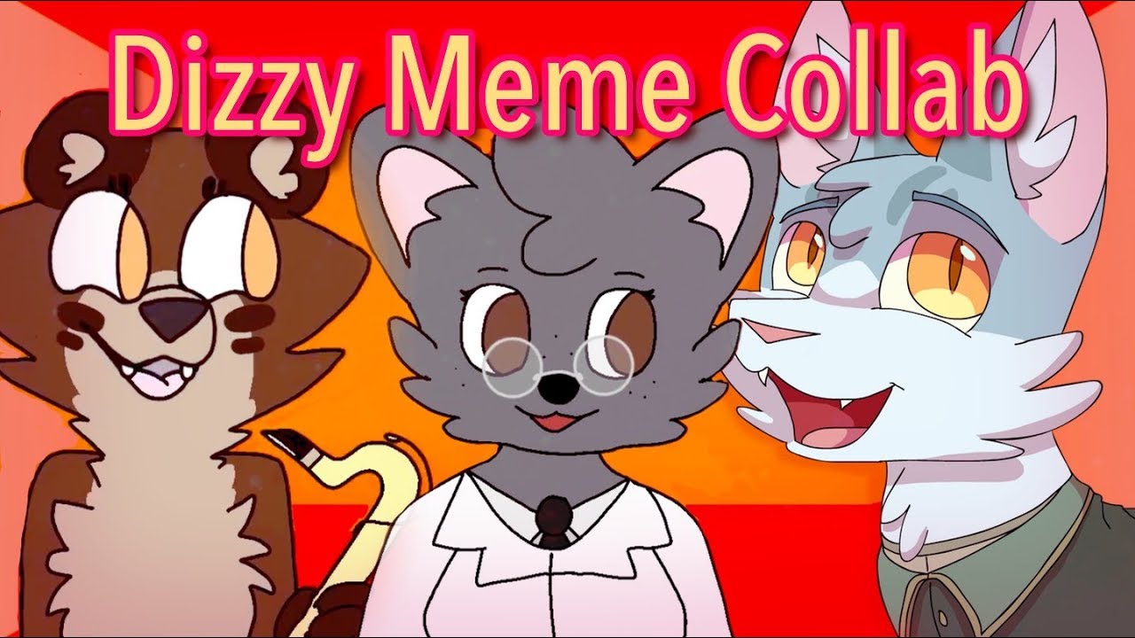 Dizzy MEME [collab w/ Rascal and Veggie] - YouTube
