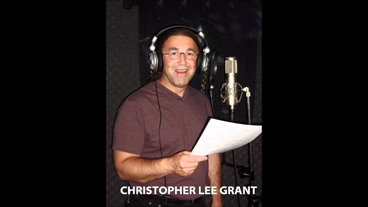 Christopher Lee Grant Voice Demo - YouTube