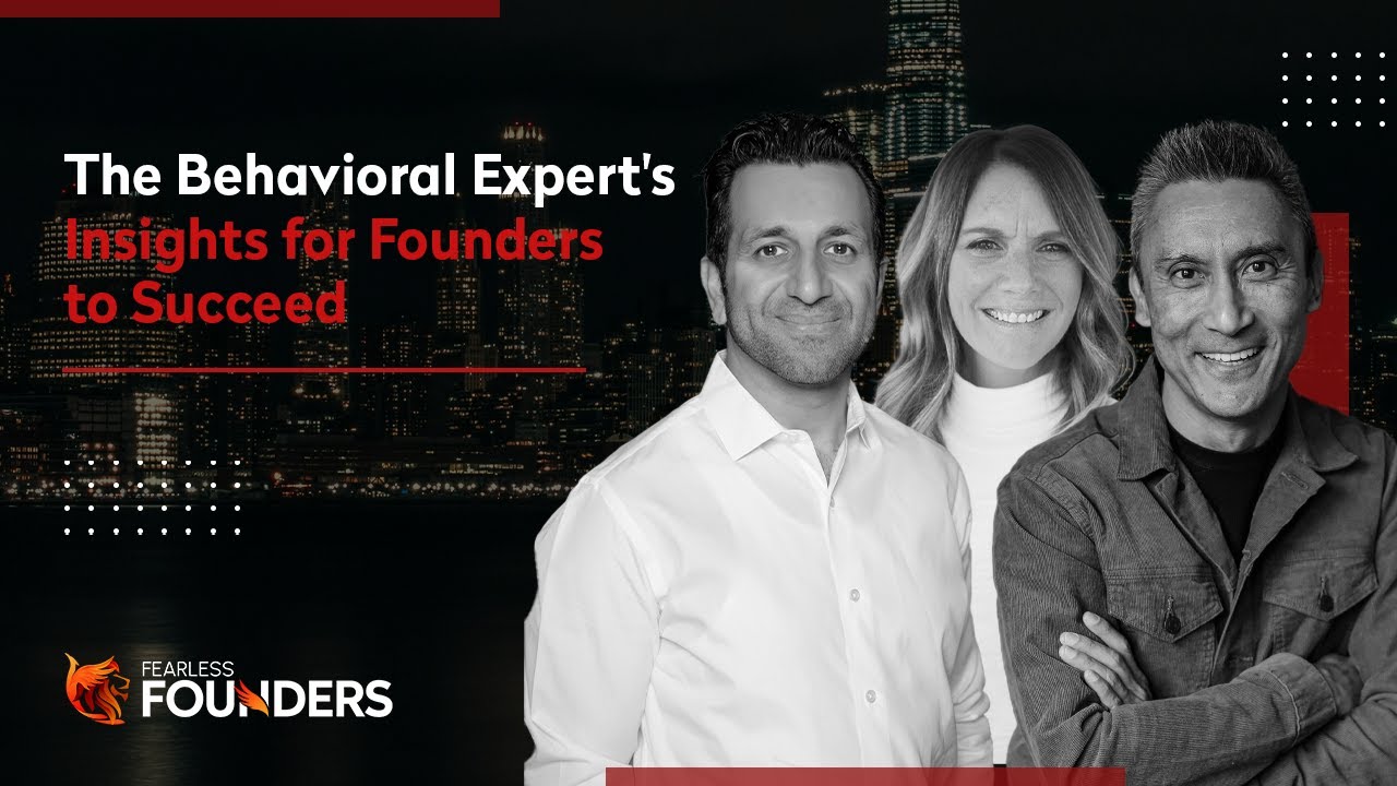 The Behavioral Expert's Insights for Founders to Succeed - YouTube