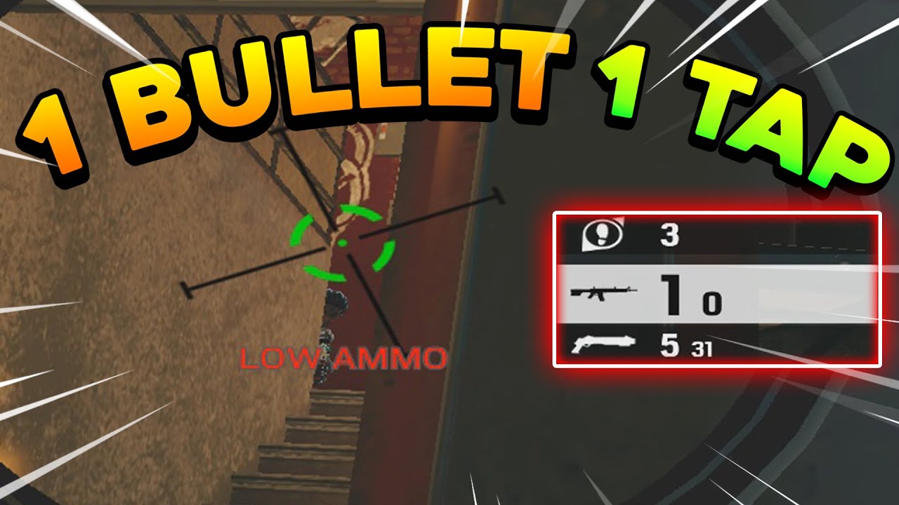 1 BULLET 1 TAP - Rainbow Six Siege - YouTube