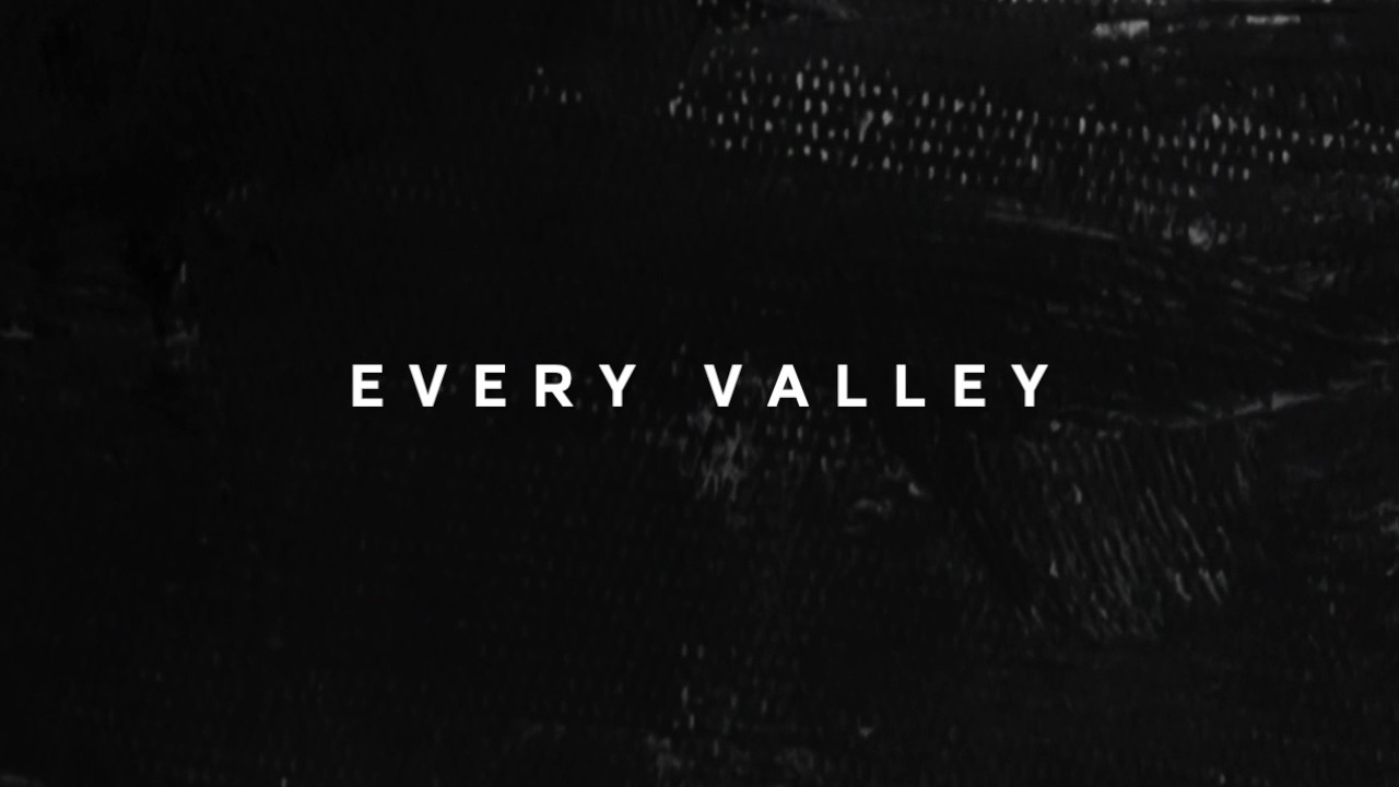 Every Valley [Album Trailer] - YouTube
