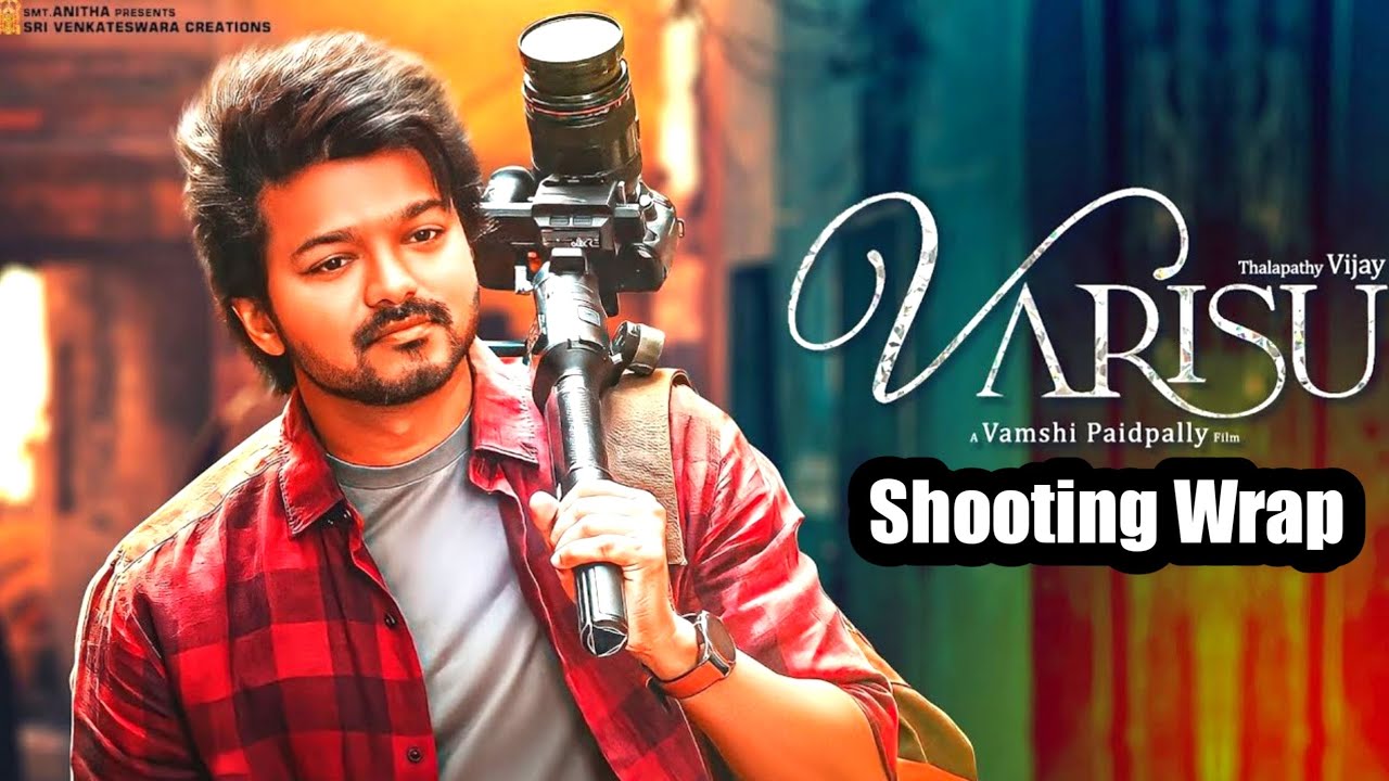VARISU Shooting wrap | Poster Production work | Vamshi | Dil Raju ...