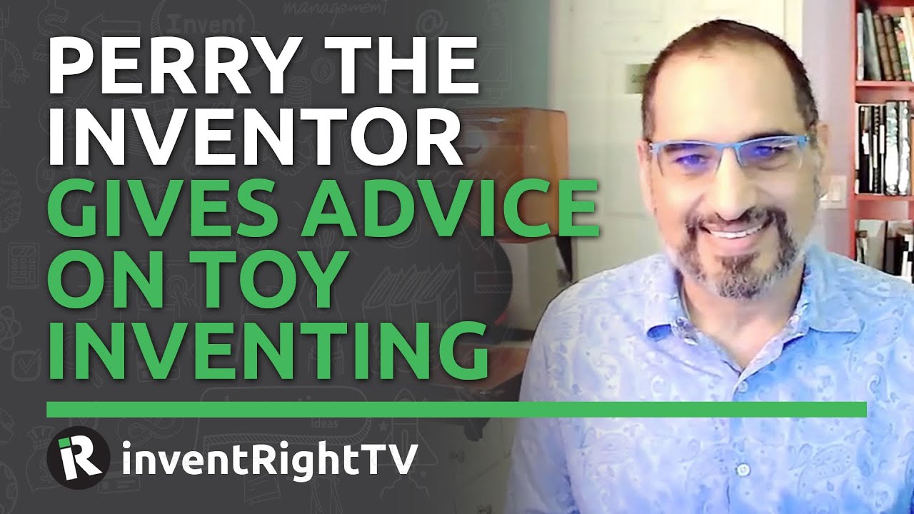 Perry The Inventor Gives Advice on Toy Inventing & Much More - YouTube