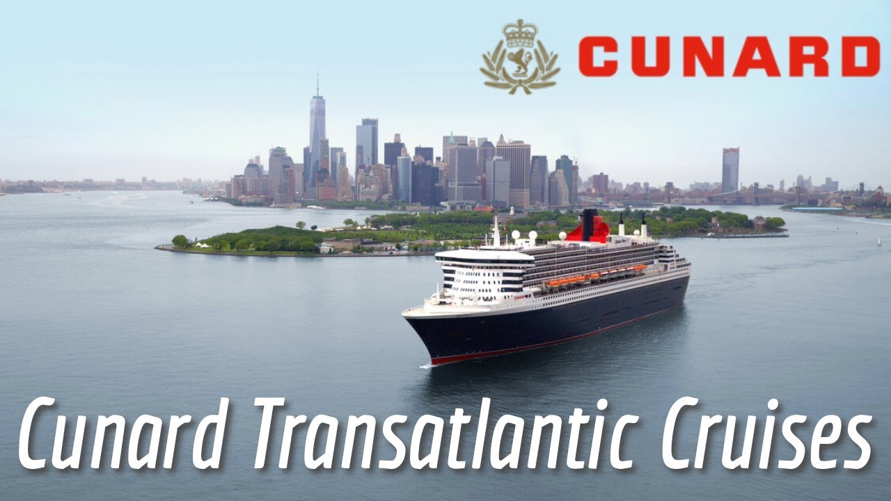 Cruise Lines - Experience an Iconic Transatlantic Cruise on a Cunard ...