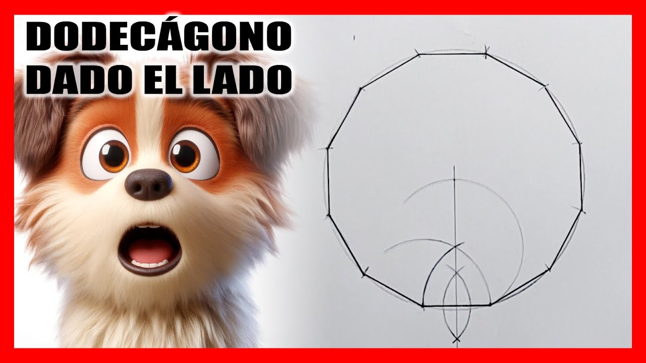 Construye un Dodecágono dado el Lado: Guía Definitiva - YouTube
