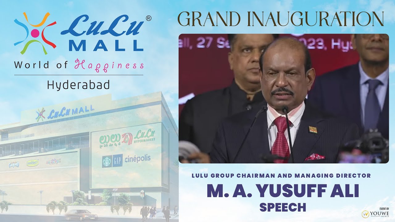 LULU Group Chairman & Managing Director atSpeech at Grand Opening ...