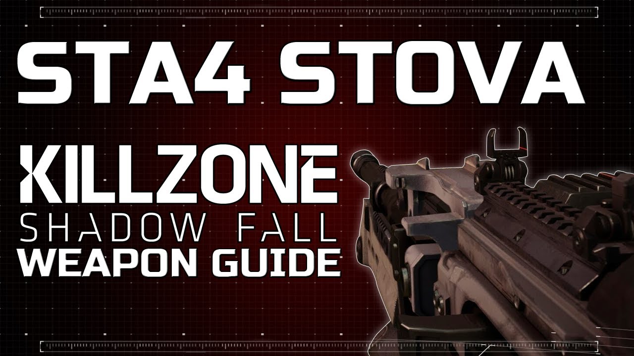 StA4 Stova - Killzone: Shadow Fall Weapon Guide - YouTube
