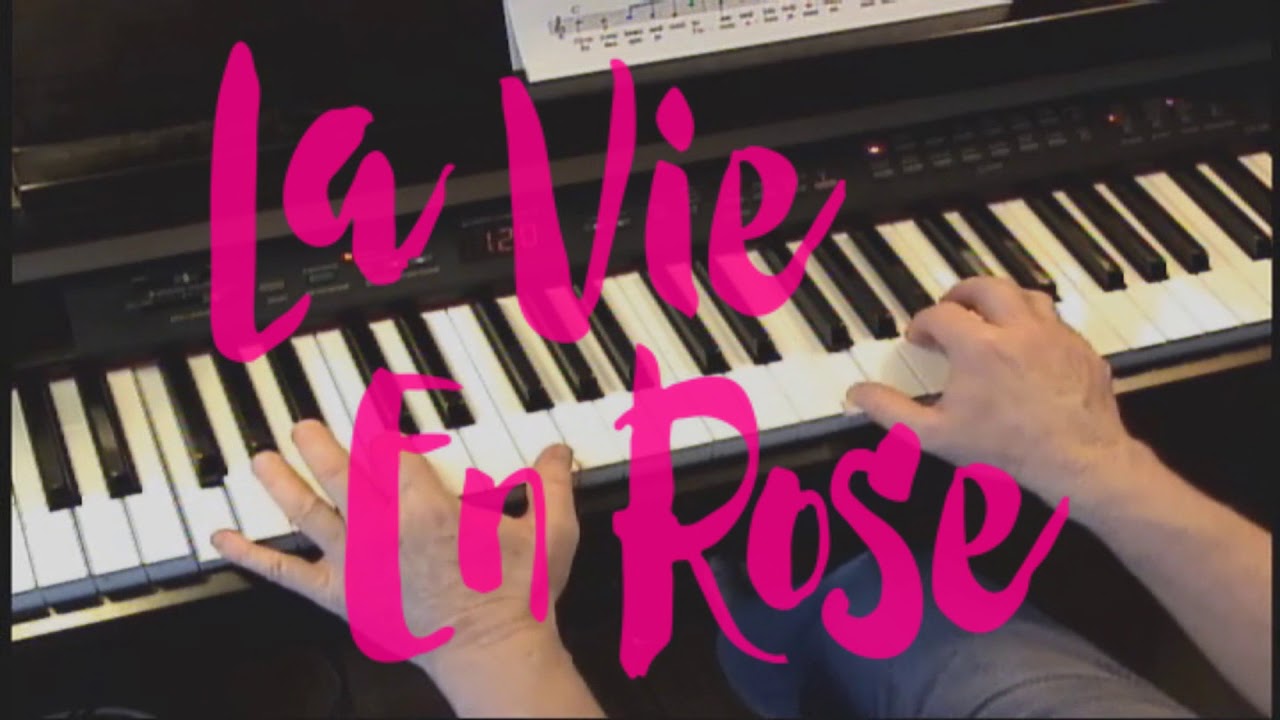 La Vie En Rose - Edith Piaf - Piano - YouTube