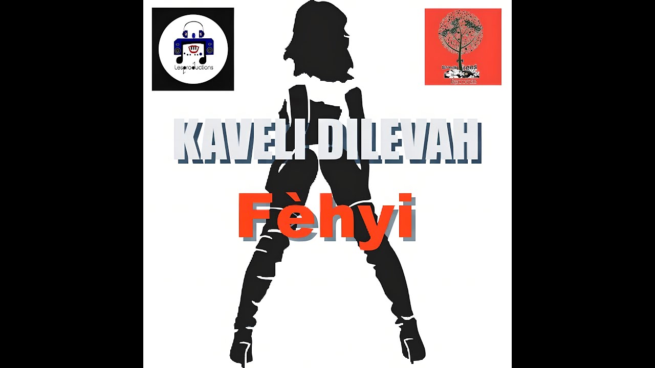 Kaveli Dilevah - Fèhyi (Mygwehh Riddim LesProduction) #dennerysegment ...
