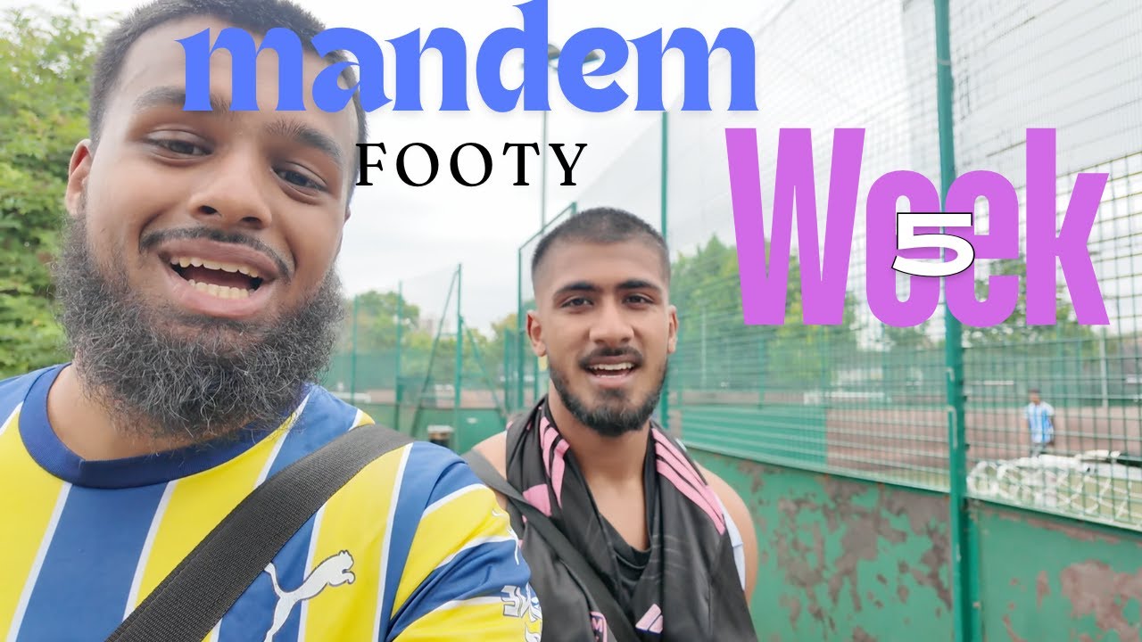 MANDEM FOOTY: WEEK 5 | Goals, RAGE and Rivalry! - YouTube