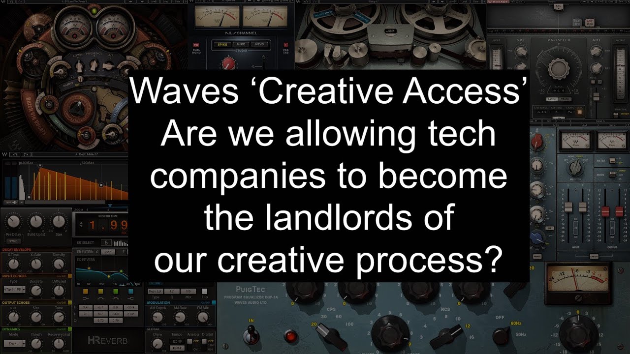 Waves Subscription Model- Are We Tenants In Our Own Computers? - YouTube