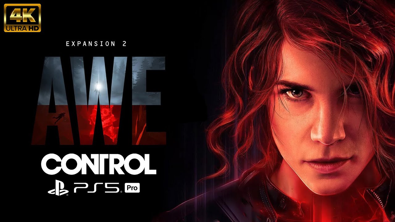 Control: AWE DLC [ 4K ] PS5 Pro Прохождение на Русском Обзор и Геймплей - YouTube