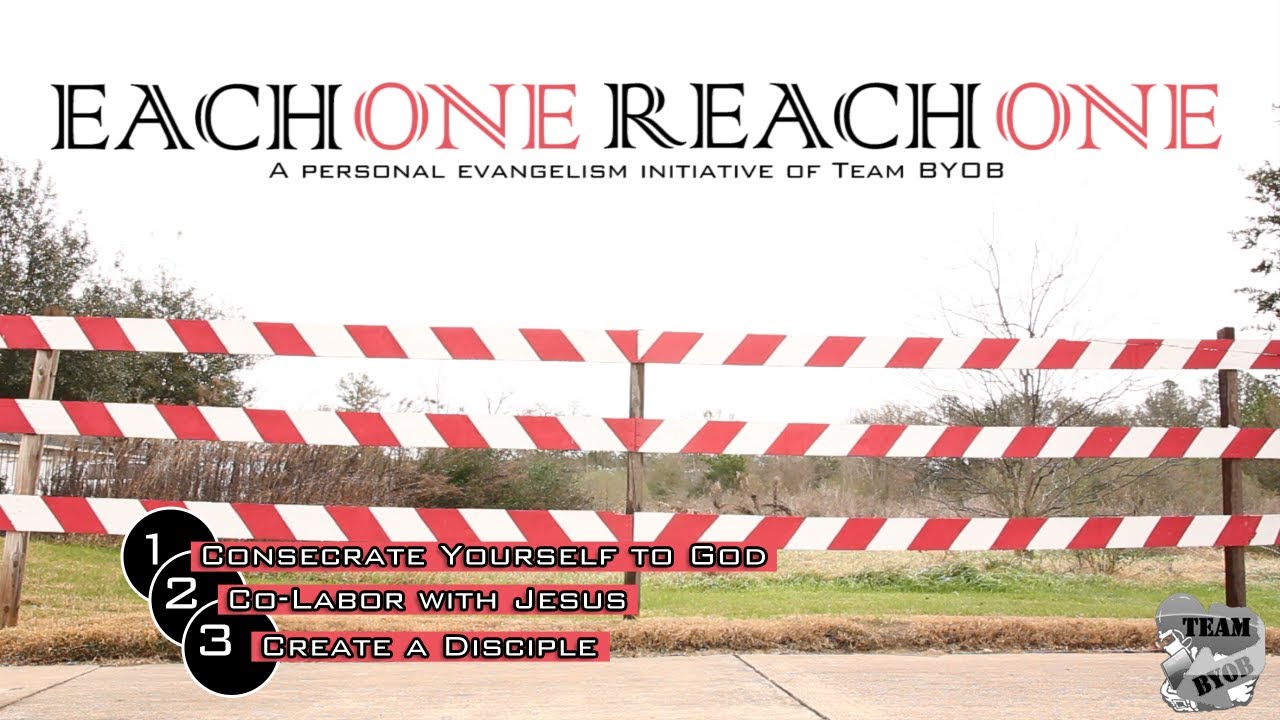 Each One Reach One | 2014 Personal Evangelism Initiative - YouTube