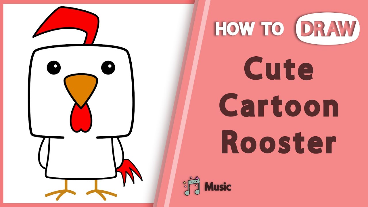 How to draw Cute Cartoon Rooster (easy to follow) - YouTube