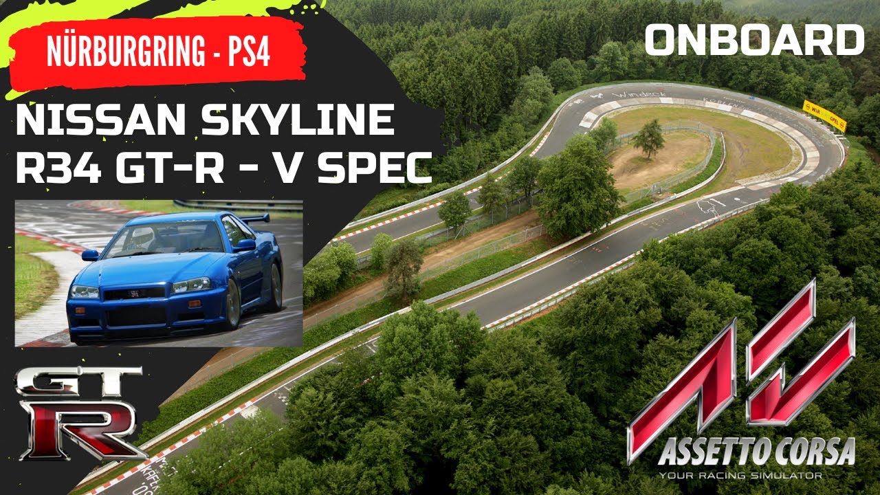 Nissan Skyline GTR R34 at Nurburgring Nordschleife - Onboard - Assetto Corsa - YouTube