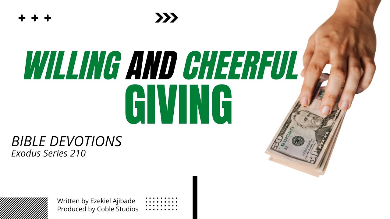 How to make people give willingly | BIBLE DEVOTION 210 | Dr. Ezekiel ...